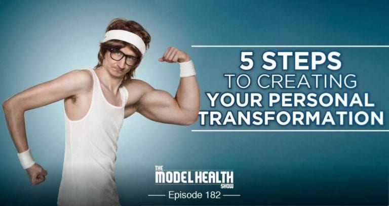 5 Steps To Creating Your Personal Transformation
