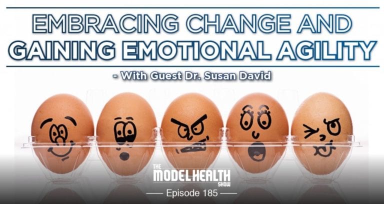 Embracing Change And Gaining Emotional Agility - With Dr. Susan David