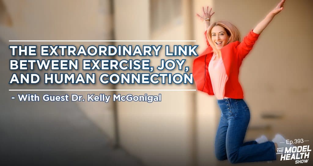 TMHS 393: The Extraordinary Link Between Exercise, Joy, And Human ...