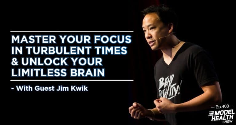 TMHS 408: Master Your Focus In Turbulent Times & Unlock Your Limitless Brain – With Guest Jim ...