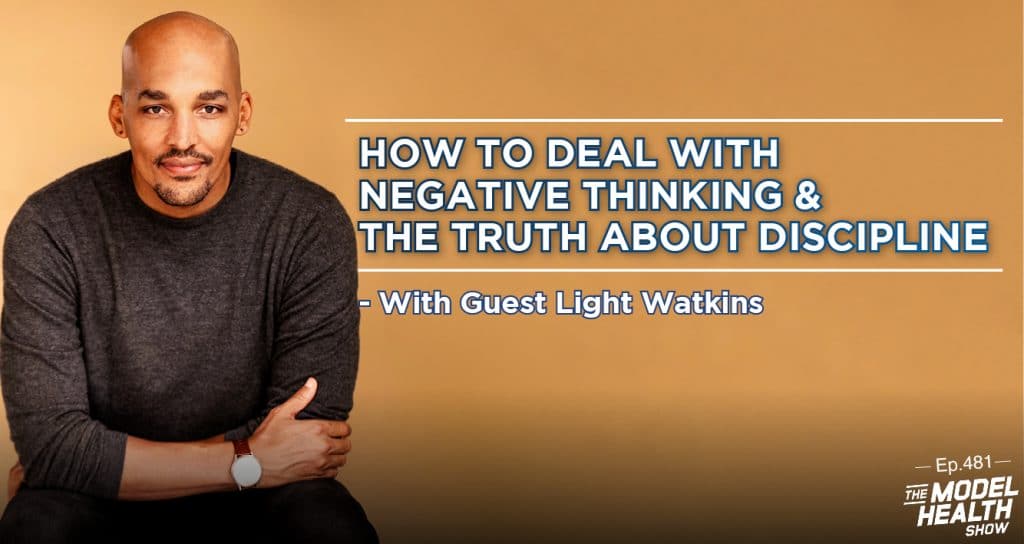 TMHS 481: How To Deal With Negative Thinking & The Truth About ...