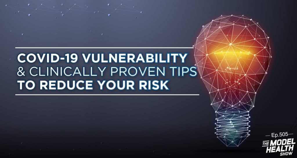 TMHS 505: Covid-19 Vulnerability & Clinically Proven Tips To Reduce ...