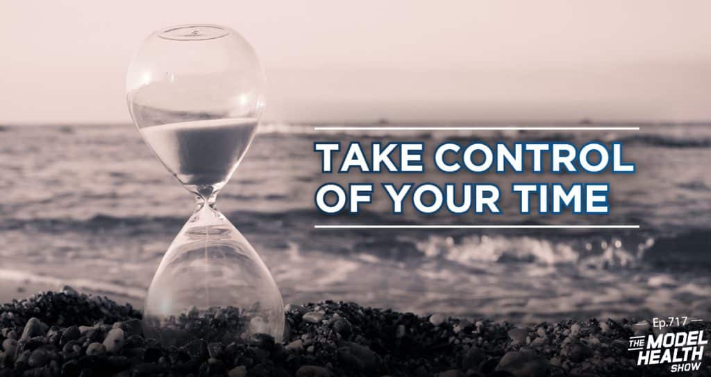 TMHS 717: Take Control of Your Time: Tips to Invest in Your Health ...