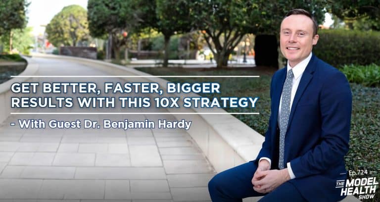 TMHS 724: Get Better, Faster, Bigger Results With This 10X Strategy ...