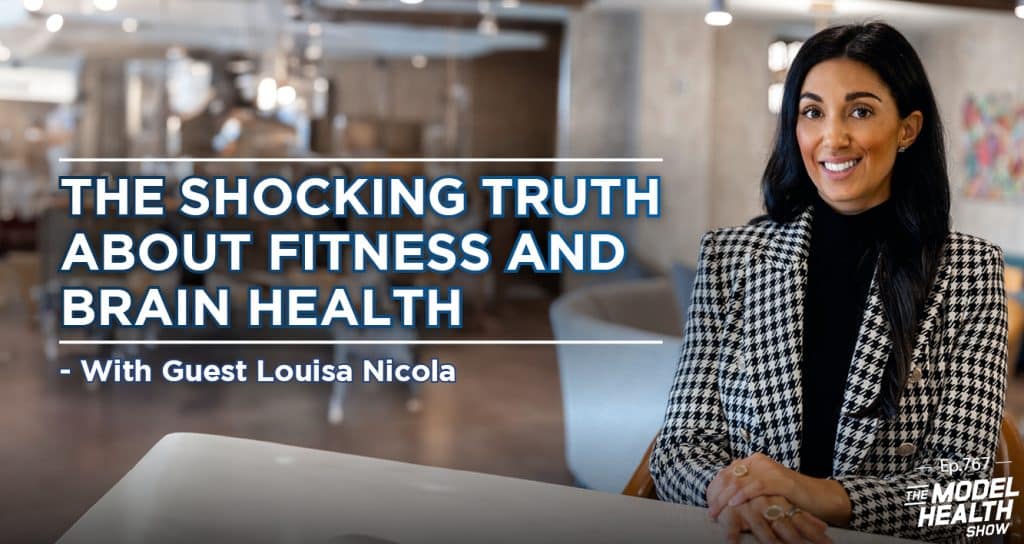 TMHS 767: The Shocking Truth About Fitness and Brain Health – with ...