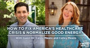TMHS 778: How to Fix America’s Healthcare Crisis & Normalize Good ...