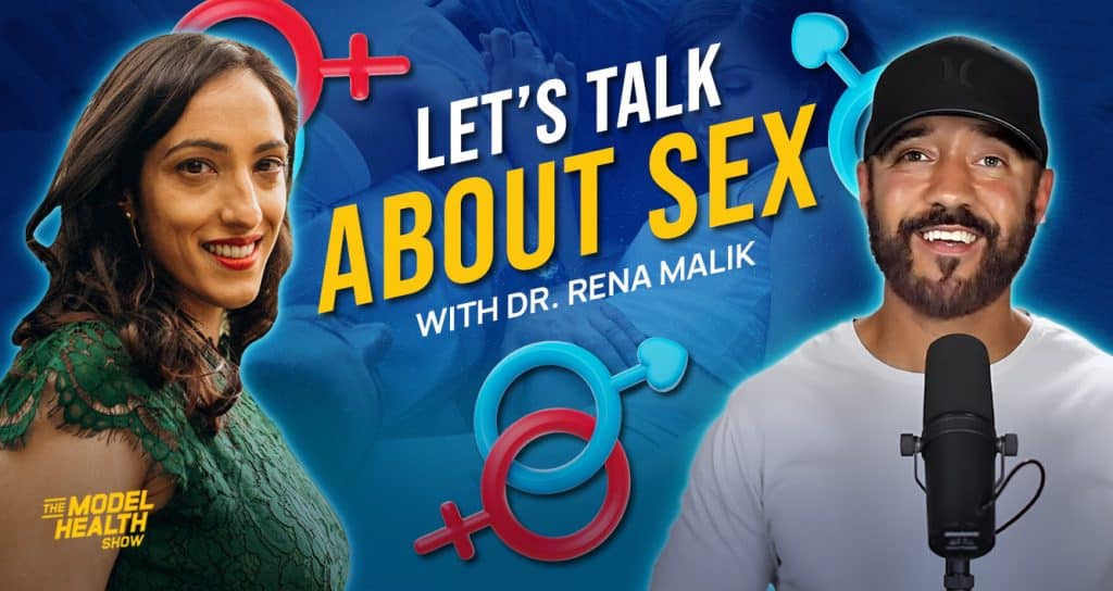 810: Real Sex, Sexual Dysfunction, & Pleasure Principles – With Dr. Rena Malik - The Model ...